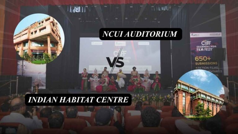 NCUI vs India Habitat Centre: Delhi’s Auditoriums Compared